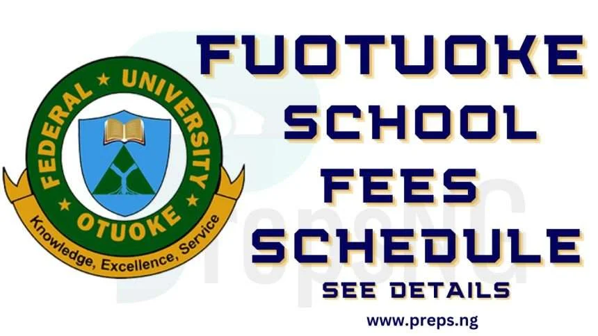 FUOTUOKE School Fees Schedule 2024/2025: Everything You Need to Know ...