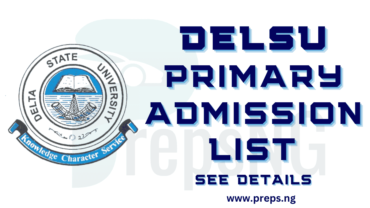 DELSU Admission List 2025/2026: Complete Guide to Checking Your ...